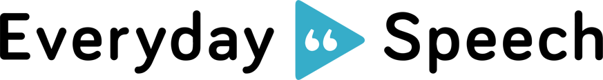 Everyday Speech Sample Materials